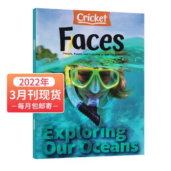 faces 美国儿童读物 9-14岁儿童 面对世界文化与地理杂志原版进口 英文课外读物2022年蟋蟀童书期刊 2022年3月现刊
