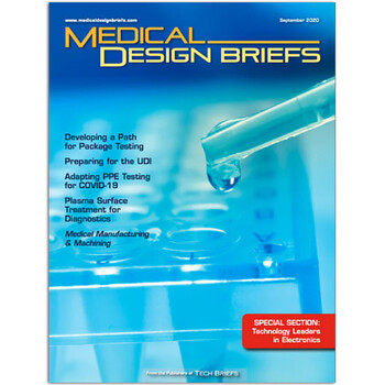 【单期可选】Medical Design Briefs 美国医疗设计摘要杂志 2020/2021年月 2020年9月刊