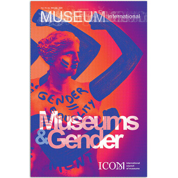 【单期可选】Museum International 国际博物馆管理陈列展览  Museums an Museums and Gender 2020年