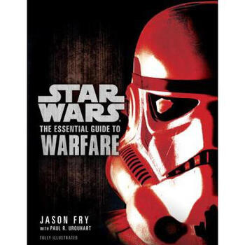 The Essential Guide to Warfare: Star Wars 英文原版