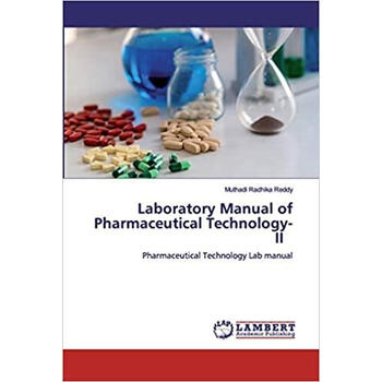Laboratory Manual of Pharmaceutical Technology-I