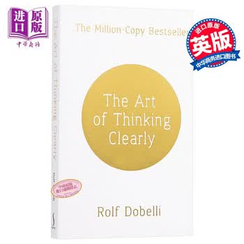 清醒思考的艺术 英文原版 Art of Thinking Clearly Rolf Dobelli