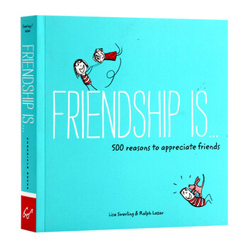 Friendship Is 500 Reasons to Appreciate Friends 英文