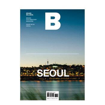 Magazine B 首尔Seoul NO.50 韩国城市人文文化专题杂志英文版 善本图书