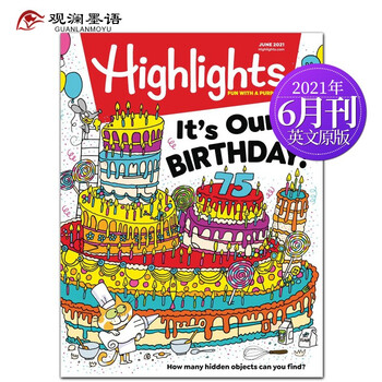 【点读版/送音频】Highlights for Children 美国版英语英文少儿育儿读物期刊杂志 2021年6月刊