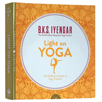瑜伽之光 英文原版健康类书 Light on Yoga 英文版现代瑜珈书 瑜伽入门教程教材 艾扬格 进口英语书籍