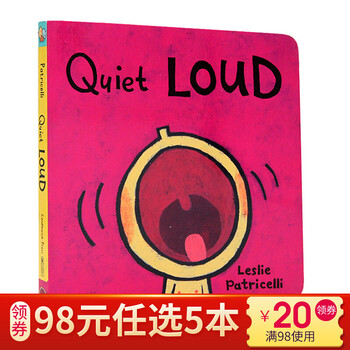 英文原版Quiet Loud 名家Leslie Patricelli 幼儿入门启蒙纸板书