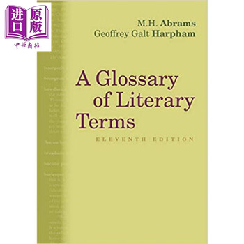 文学术语词典 A Glossary of Literary Terms M. H. Abrams