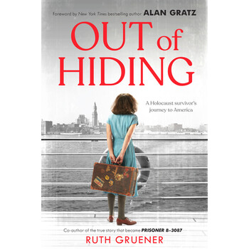 【】Out of Hiding: A Holocaust Survivor’s