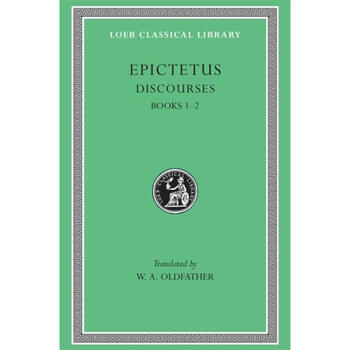 Discourses, Books 1-2: - Bks.I & II