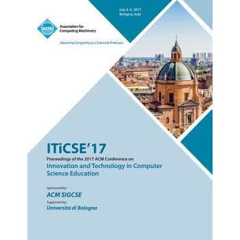 ITiCSE '17: Innovation and Technology in Compute