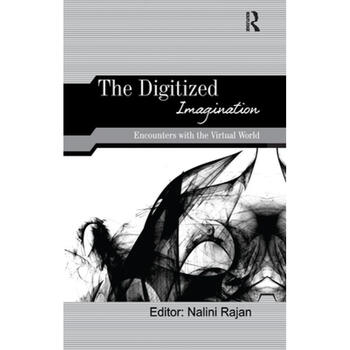 The Digitized Imagination: Encounters with t...
