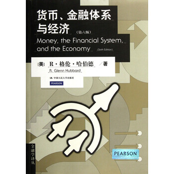 货币金融体系与经济(第6版)/金融学译丛