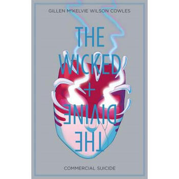 Wicked + The Divine Volume 3: Commercial Sui...