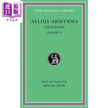 Orations Volume II 英文原版 Aelius Aristides 洛布原文希英对照版