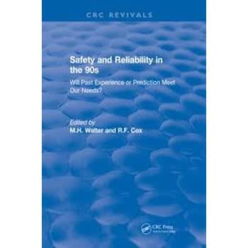 Revival: Safety and Reliability in the 90s (1990