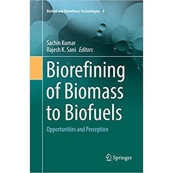 Biorefining of Biomass to Biofuels: Opportunitie