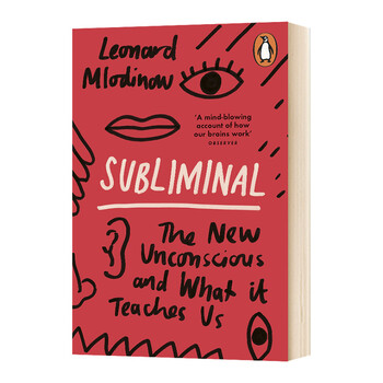 Subliminal The New Unconscious and What it Teaches