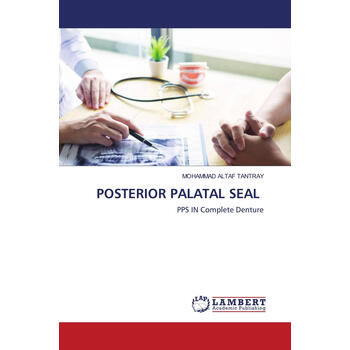 Posterior Palatal Seal