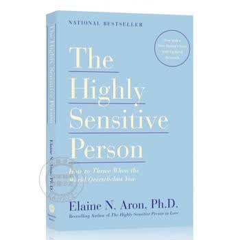 天生敏感 The Highly Sensitive Person: How to Thrive...
