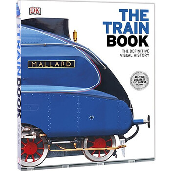 英文原版 DK火车图解百科 The Train Book 视觉历史图解图鉴 精装大开本 DK百科书