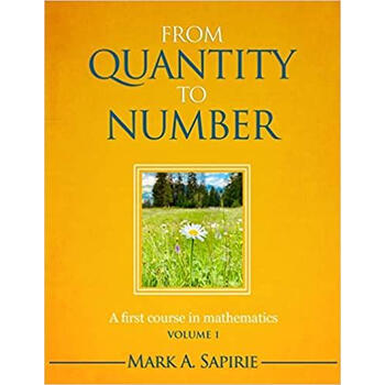 From Quantity To Number: A first course in mathe