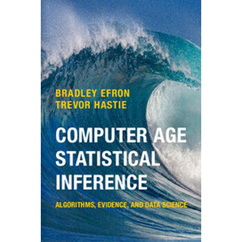 计算机时代统计推断 Computer Age Statistical Inference: A...