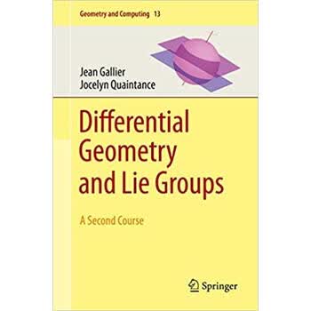 Differential Geometry and Lie Groups: A Second C