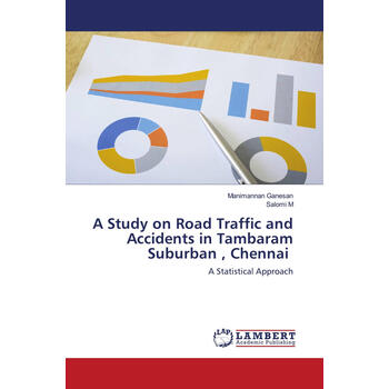 A Study on Road Traffic and Accidents in Tambara