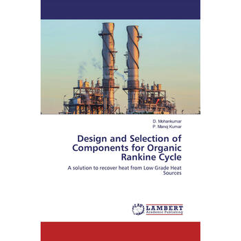 Design and Selection of Components for Organic R