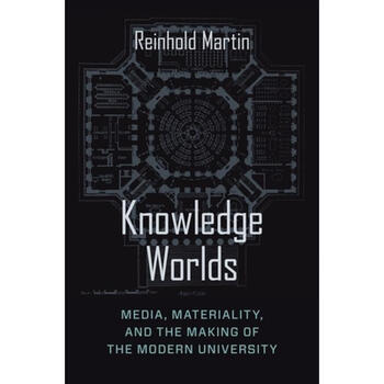 Knowledge Worlds - Media, Materiality, and t...