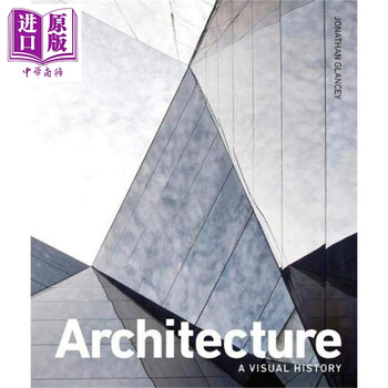 Architecture : A Visual History 进口艺术 建筑：视觉历史