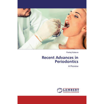Recent Advances in Periodontics