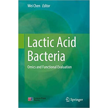 Lactic Acid Bacteria: Omics and Functional Evalu