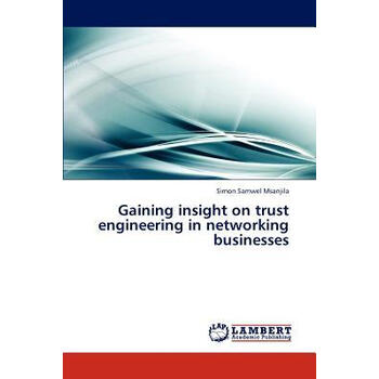 Gaining Insight on Trust Engineering in Networki