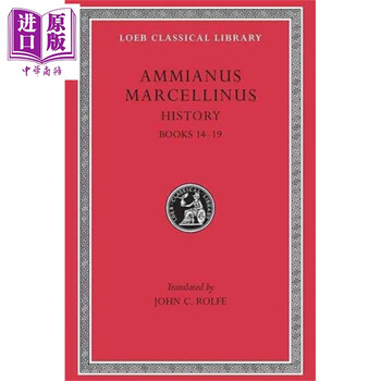 阿米阿努斯 马尔切利努斯 洛布古典丛书 原文拉英对照版 History Volume I 英文原版 Ammianus Marcellinus