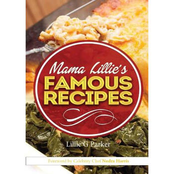 Mama Lillie's Famous Recipes