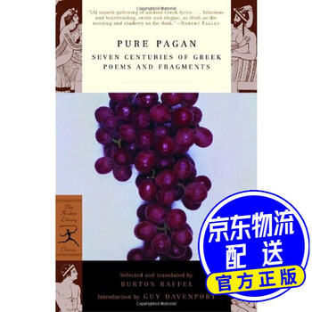 Pure Pagan  Seven Centuries of Greek Poems and F
