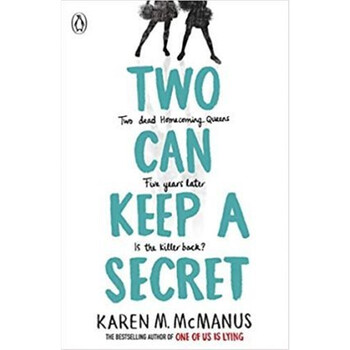Two can keep a secret by Karen M. McManus