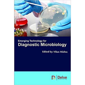 Emerging Technology for Diagnostic Microbiology