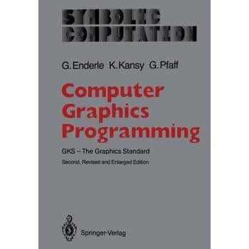 Computer Graphics Programming: Gks -- The Graphi