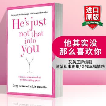 英文原版 其实他没那么喜欢你 He’s Just Not That Into You