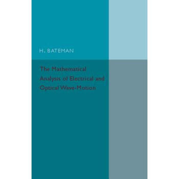 The Mathematical Analysis of Electrical and ...