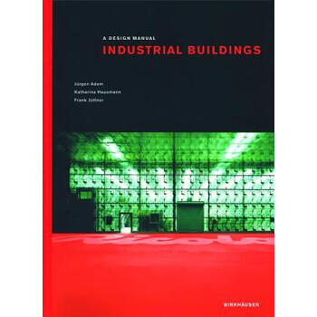 Industrial Buildings: A Design Manual