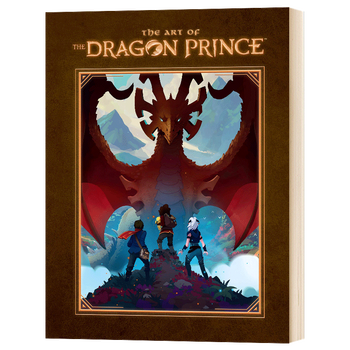 龙王子艺术设定集 The Art of the Dragon Prince 英文原版 精装 概念草图