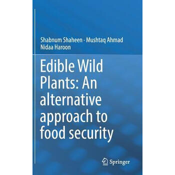 Edible Wild Plants: An Alternative Approach to F