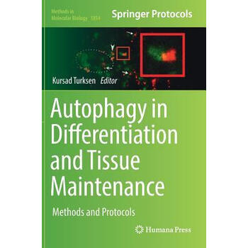 Autophagy in Differentiation and Tissue Maintena