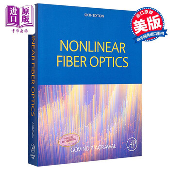 Nonlinear Fiber Optics 英文原版 非线性光纤光学 Govind Agrawal