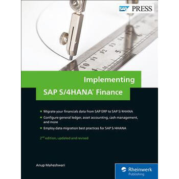 Implementing SAP S/4hana Finance: System Convers