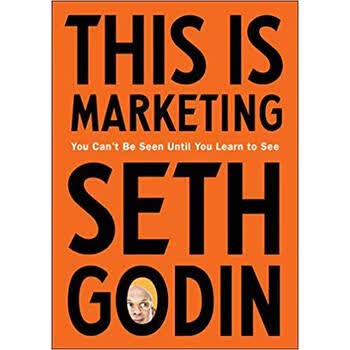 This Is Marketing: You Can’t Be Seen Until